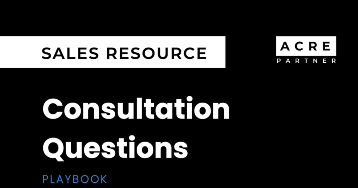 Consultation Questions | ACRE Partner Playbook